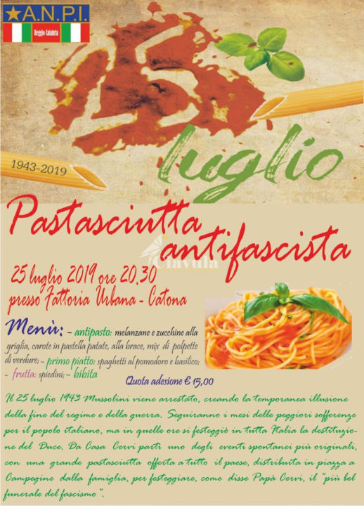 Il 25 luglio pastasciutta antifascista contro la barbarie del fascismo ...